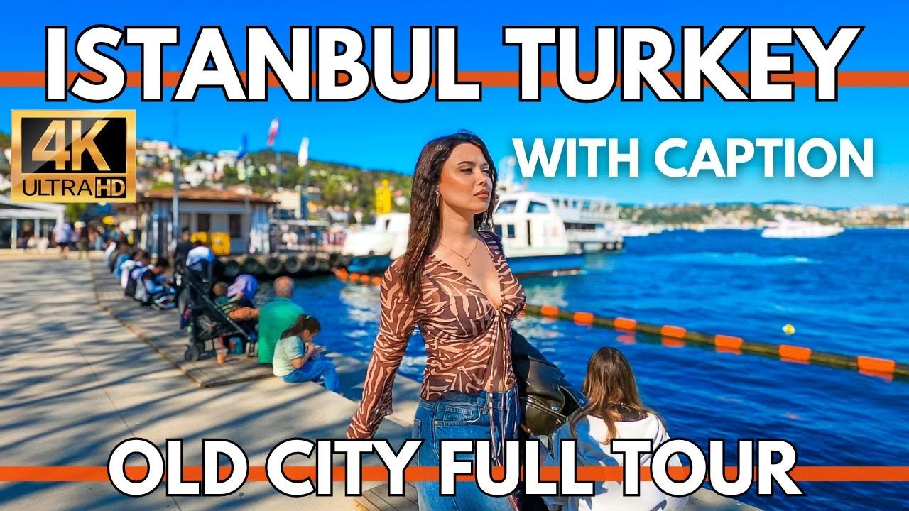 ISTANBUL TURKEY 4K WALKING TOUR 2024(WITH CAPTION)-OLD CITY GRAND BAZAAR,SULTANAHMET,EMINONU ...