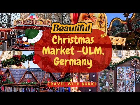 Beautiful Christmas Market Germany, ULM. One of the largest and ...