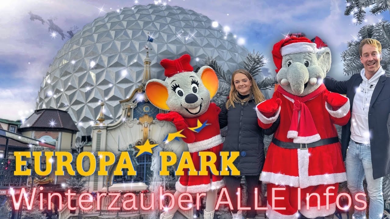 Europa-Park - Winterzauber - ALLE Infos Das wird uns erwarten 2024! - La Vie Zine