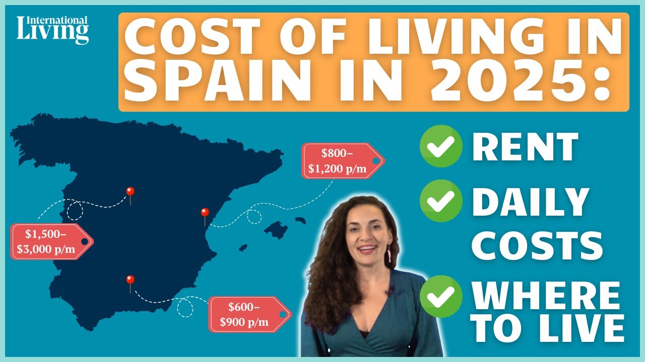 Cost of Living in Spain in 2025: Rent, Daily Costs, and Where to Live ...