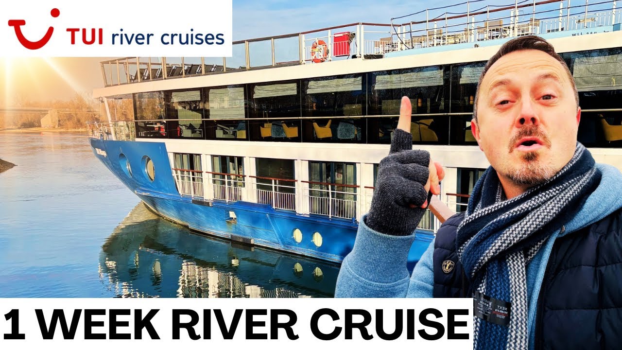 1 Week Cruising the Rhine onboard the TUI Maya River Boat - La Vie Zine