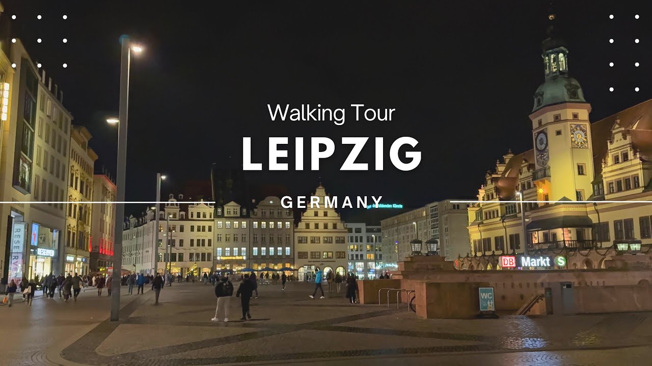 [4K] Leipzig Germany | Leipzig Walking Tour - La Vie Zine
