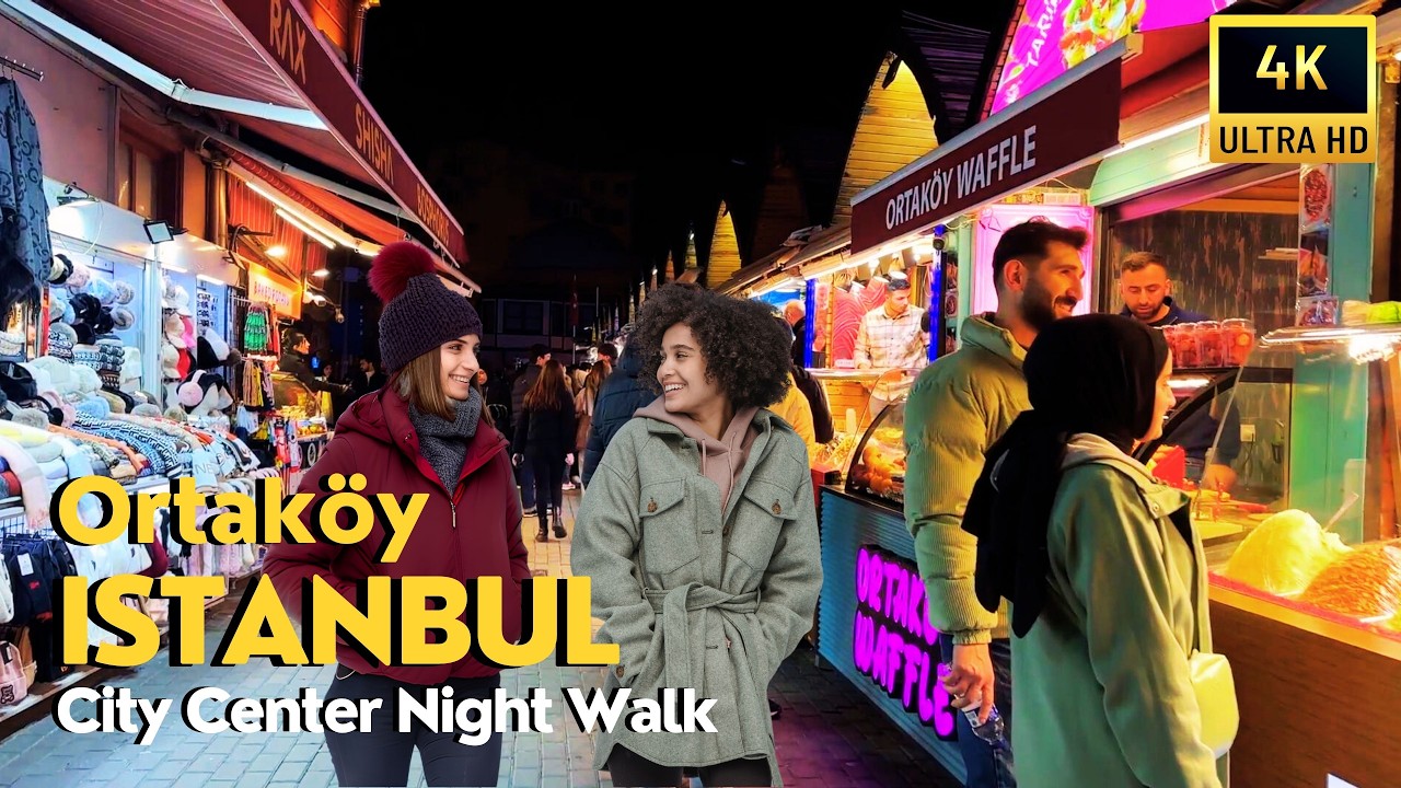 Turkey 🇹🇷 Istanbul, Ortaköy 4K Walking Tour 2025 | Exploring City Center Night Vibes - La Vie Zine