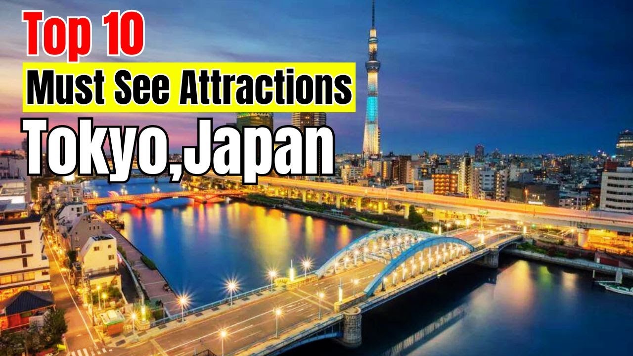 Revealing Tokyo Japan's Top 10 Must-Visit Spots - La Vie Zine