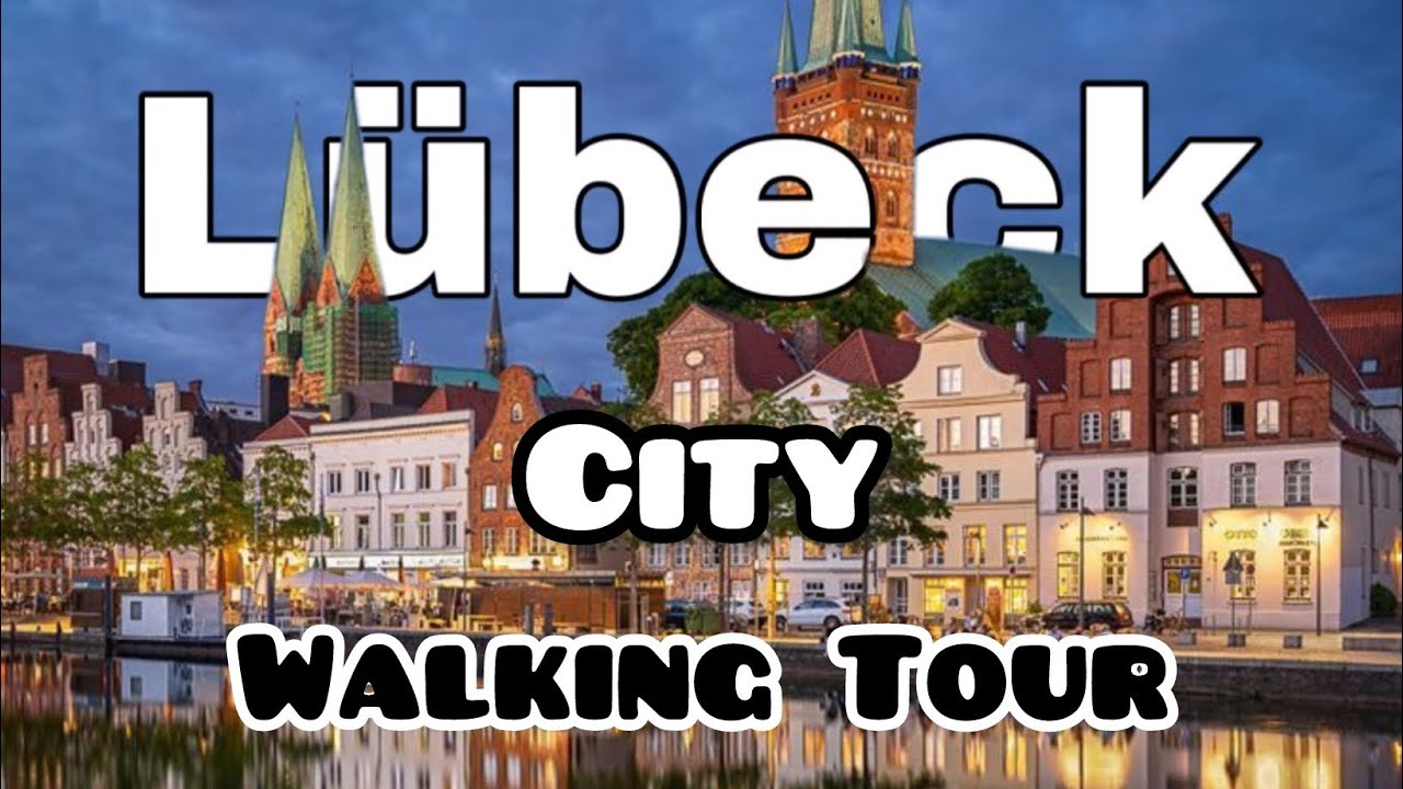 Lübeck Unveiled: A Walk Through Time! WalkingTour 4k - La Vie Zine