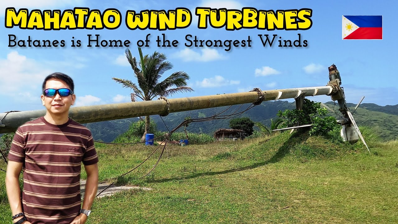 PHILIPPINES: Batanes Part 19 - Strong Typhoons Ruined the Mahatao Wind ...