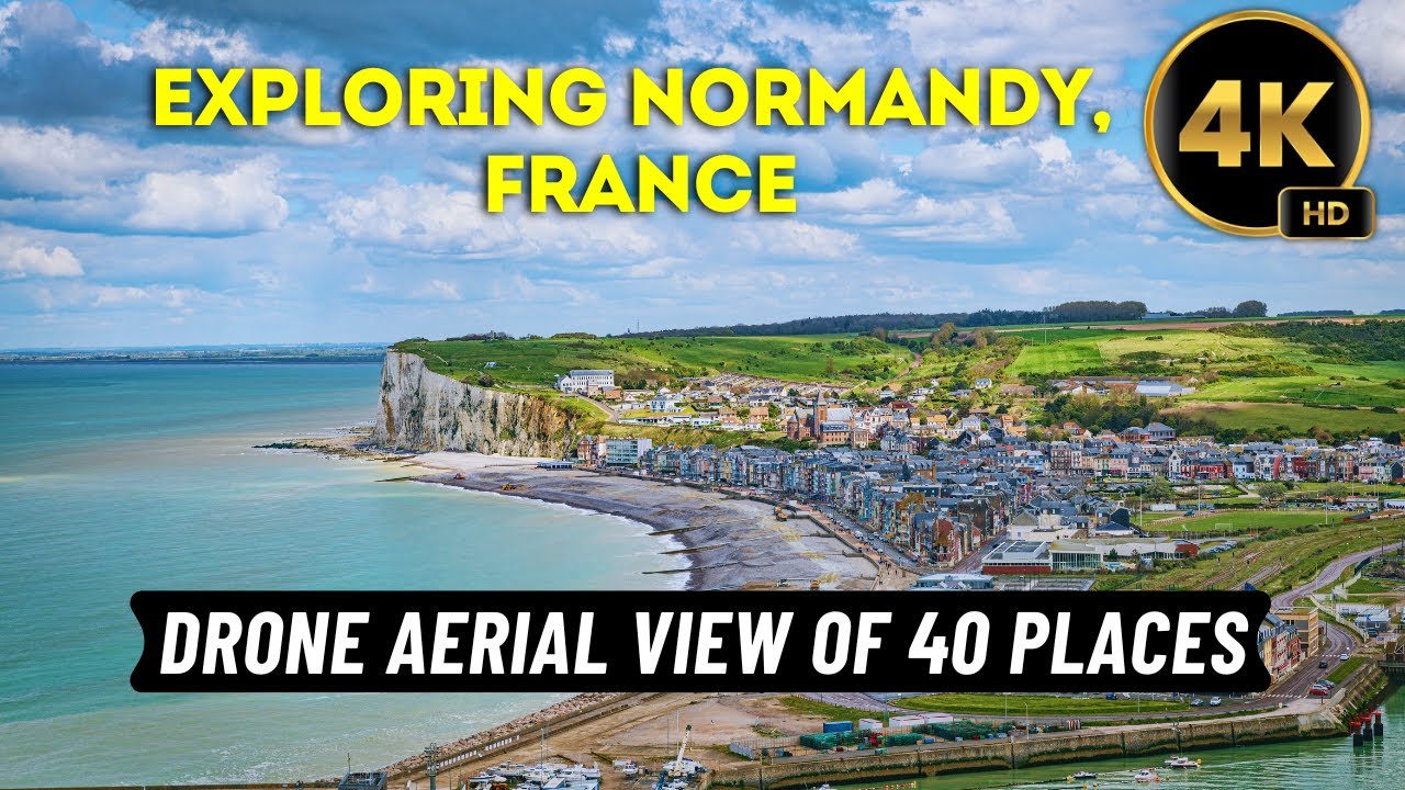 Normandy in 4K – Majestic Drone Aerial Views of Cliffs, Castles, and ...