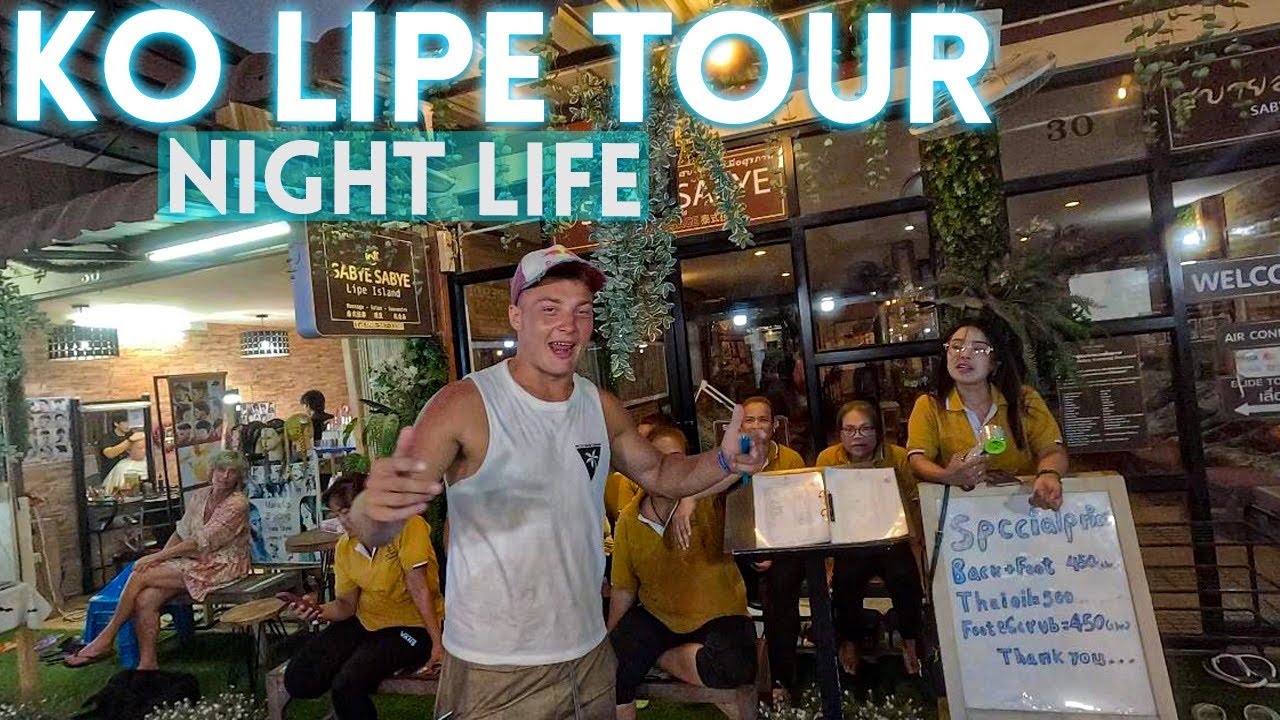 Ko Lipe Nightlife Thailand Tour 2025 - La Vie Zine