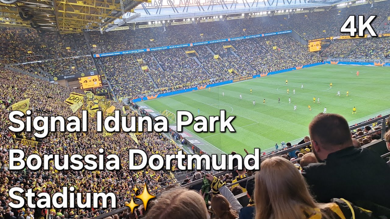 Dortmund's Stadium | Signal Iduna Park 4K Tour , One of the Best ...