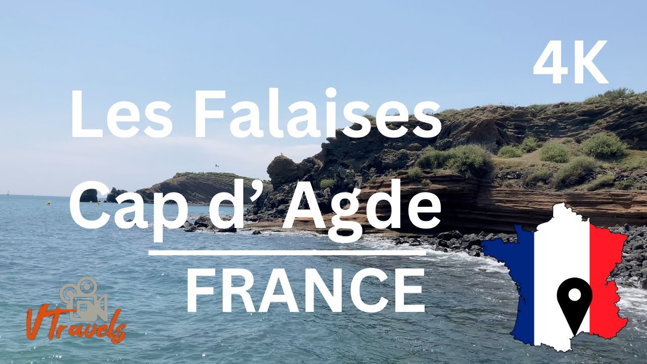 🇫🇷 CAP D'AGDE – Les Falaises in 4K | Scenic Coastal Views | FRANCE - La ...