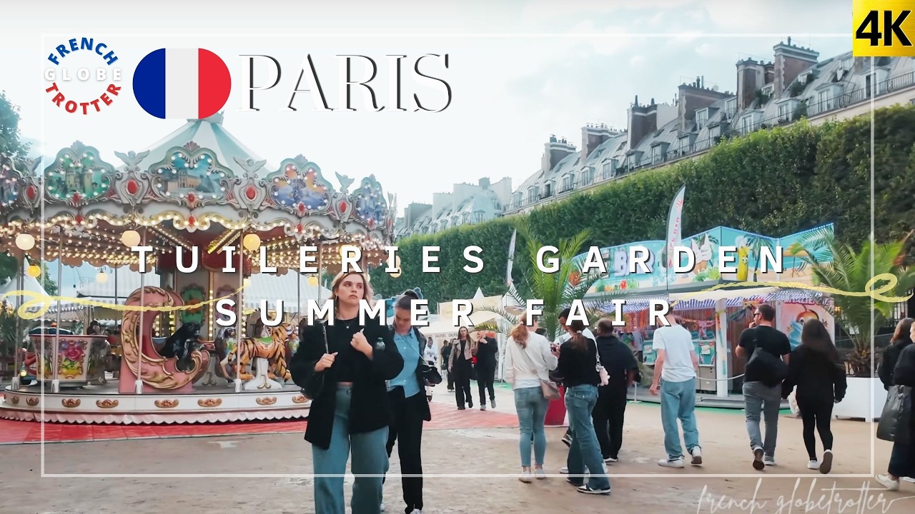 🇫🇷Paris Tuileries Garden 2025 Summer Fair 🎡 La Vasque Balloon Funfair ...