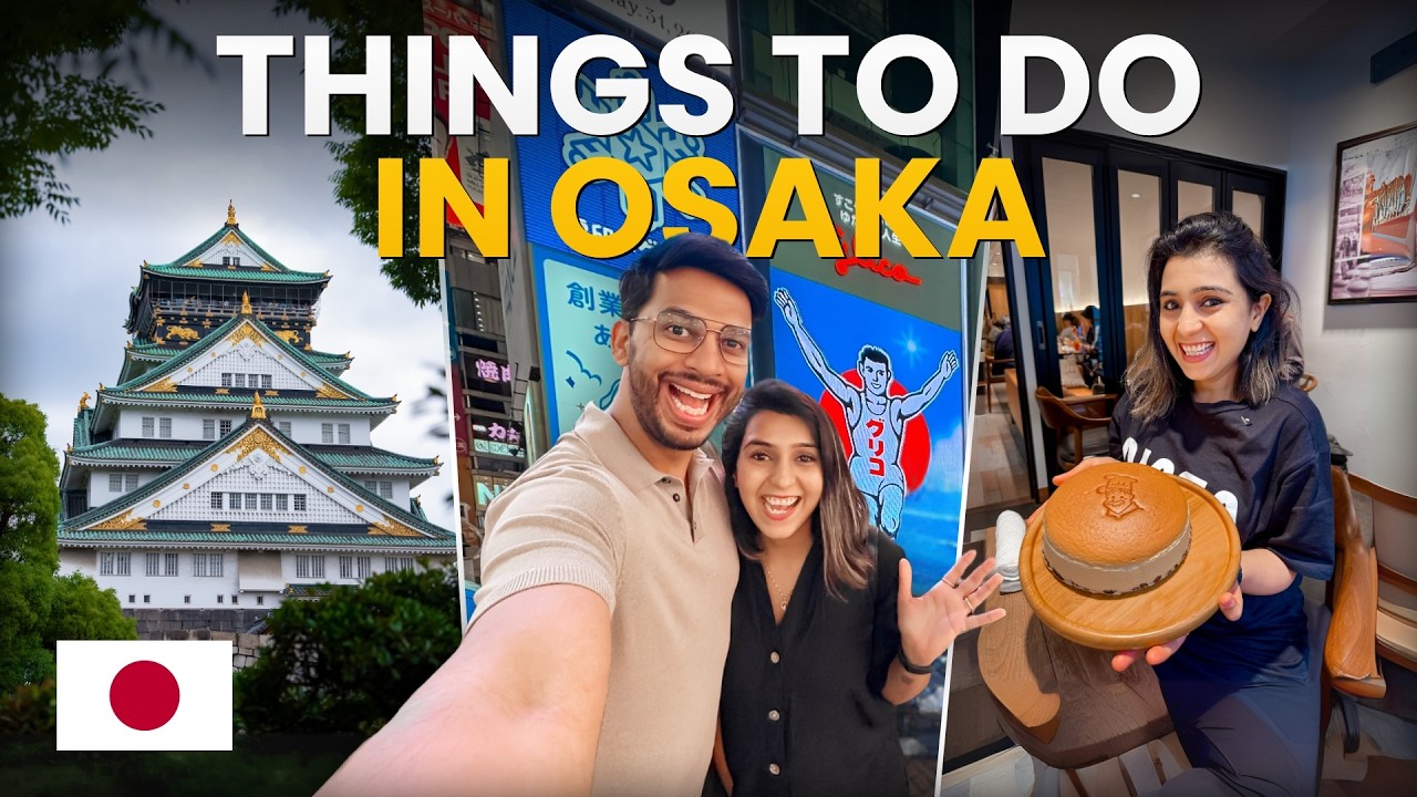 Things To Do In Osaka In One Day - Osaka Castle, Doutonbori Street ...