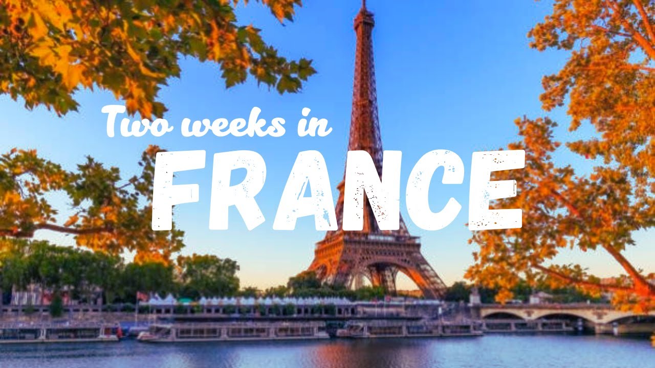 Top Must-Visit Places in France | Explore the Beauty of French Tourism ...