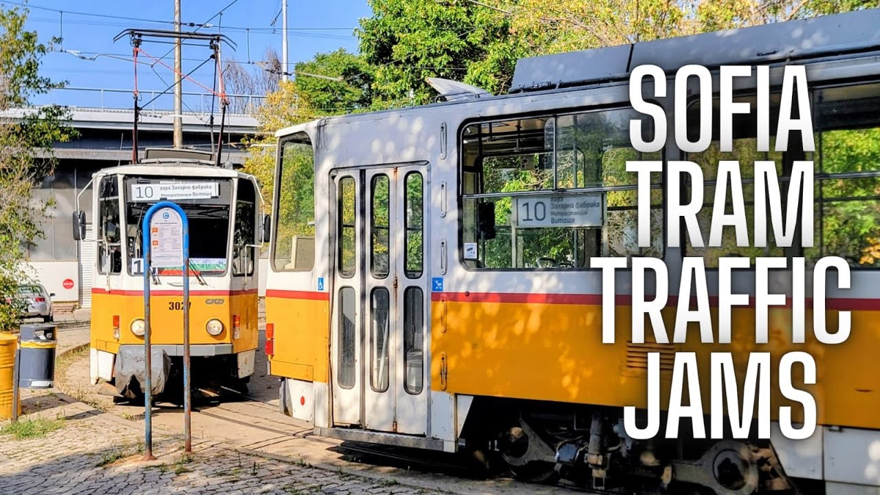 How Trams are Slowed Down by Single Track in Sofia, Bulgaria - La Vie Zine